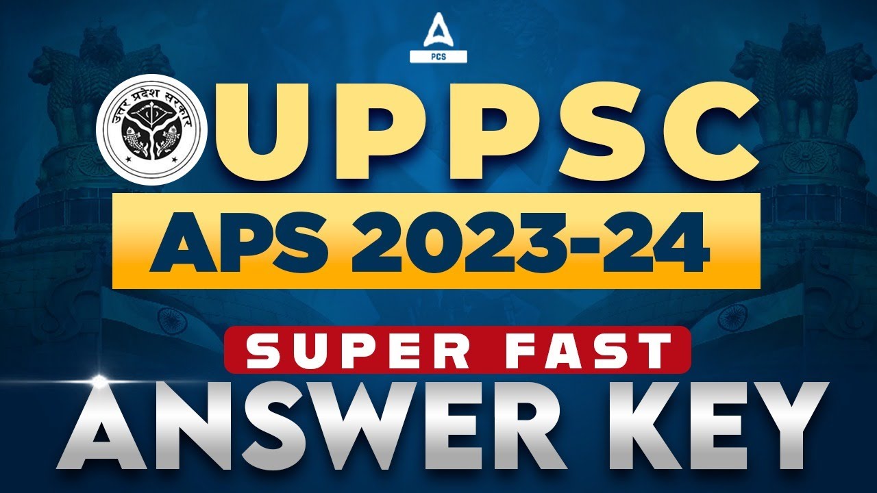 UPPSC APS Answer Key 2023-24 | Set A, B, C, D Paper Solution | UP APS ...