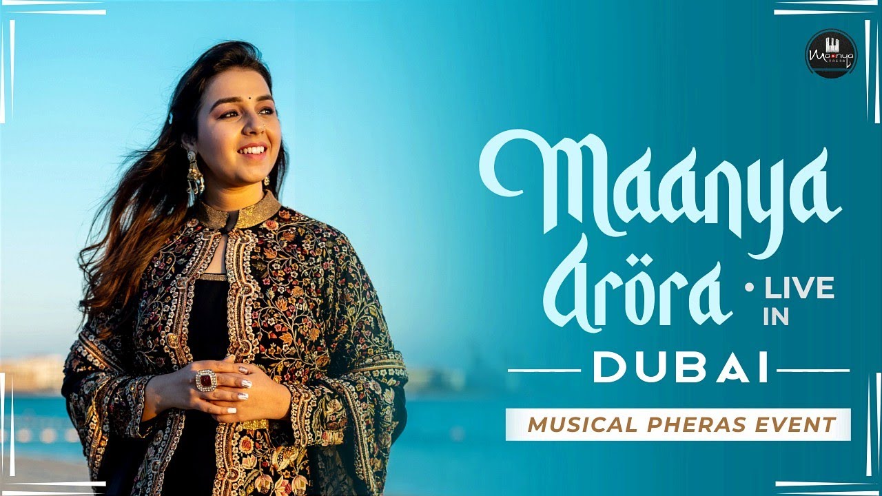 Maanya Arora LIVE in 📍Dubai - Musical Pheras Event #showreel #glimpse ...