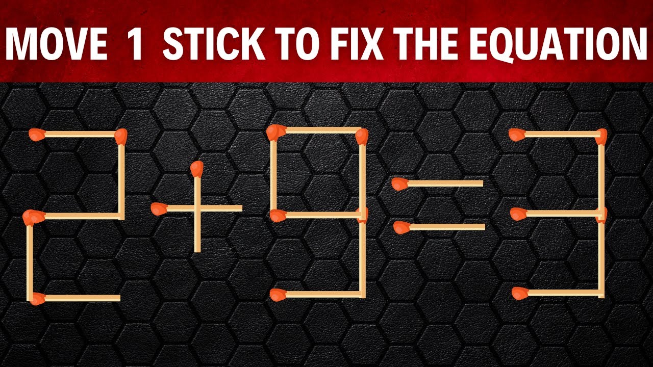 .Move 1 Stick To Make Equation Correct, Matchstick Puzzle - YouTube