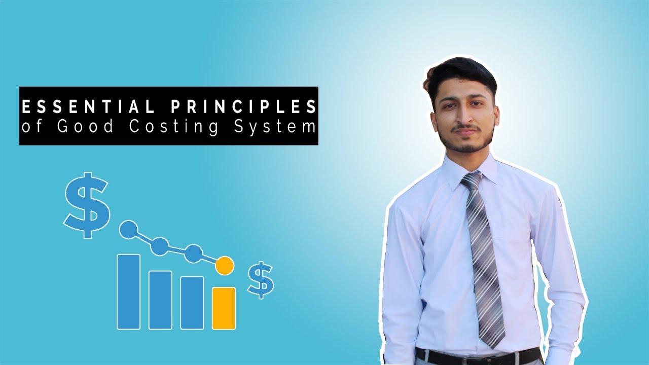 Essential Principles of Good Costing system | Commerce Cell - YouTube