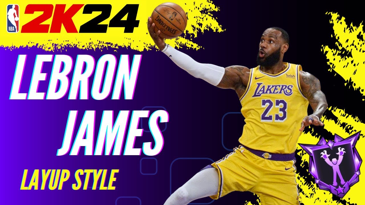 NBA 2k24 - Lebron James Layup Style - YouTube