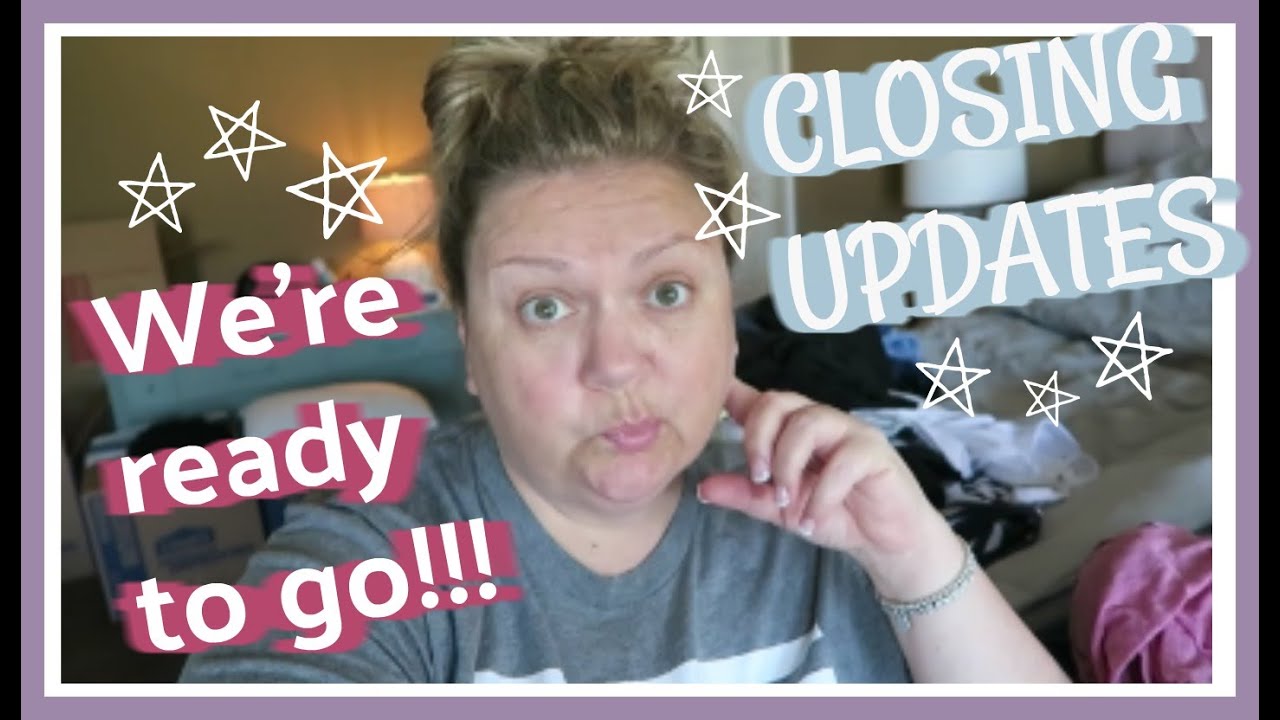 WE'RE READY TO GO! + NEW CLOSING DATE & STAYING POSITIVE//JUNE 2020 ...