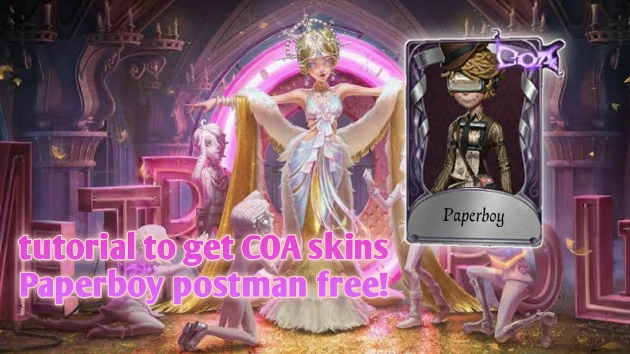 how do i get paperboy postman skin for free | Identity v - YouTube