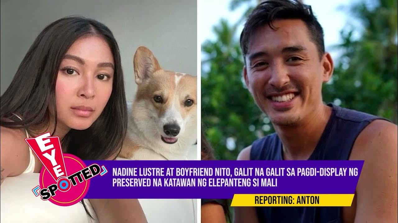 Nadine Lustre at boyfriend nito, galit na galit sa pagdi-display ng preserved na katawan ni Mali ...