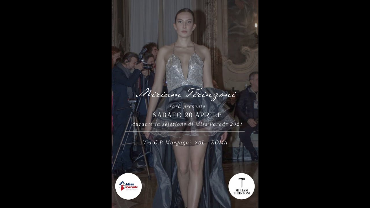 Sfilata di MISS PARADE ROMA 20 aprile 2024 - YouTube
