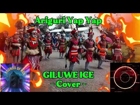 ARI GURI YAPYAP__Giluwe-Ice (Cover)