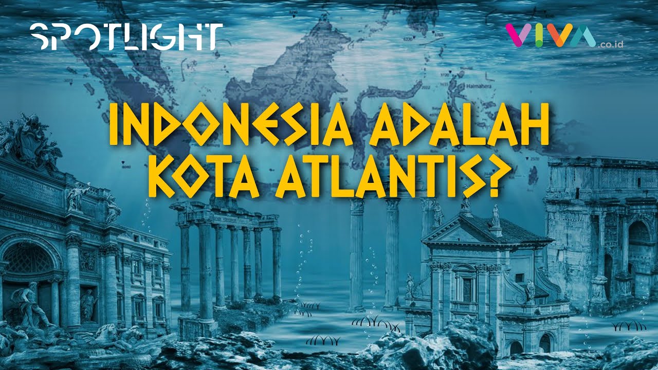 Menggali Cerita Hilangnya Kota Atlantis Ditelan Bumi, Berujung di ...