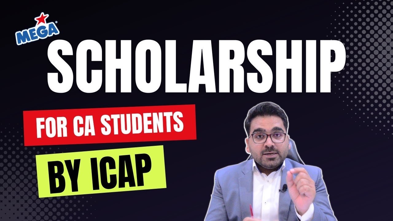 Mega Scholarship For CA Students by ICAP | CA in Very Less Expenses ...