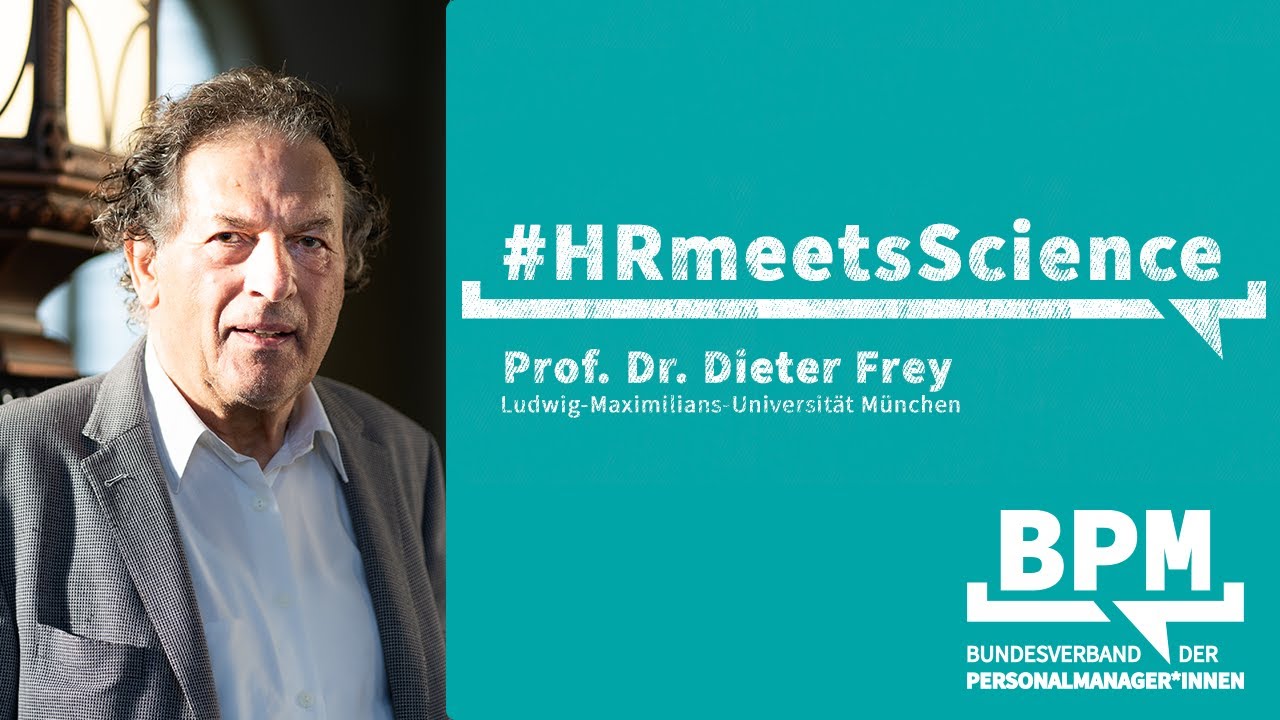 HR meets Science: Prof. Dr. Dieter Frey im Gespräch - YouTube