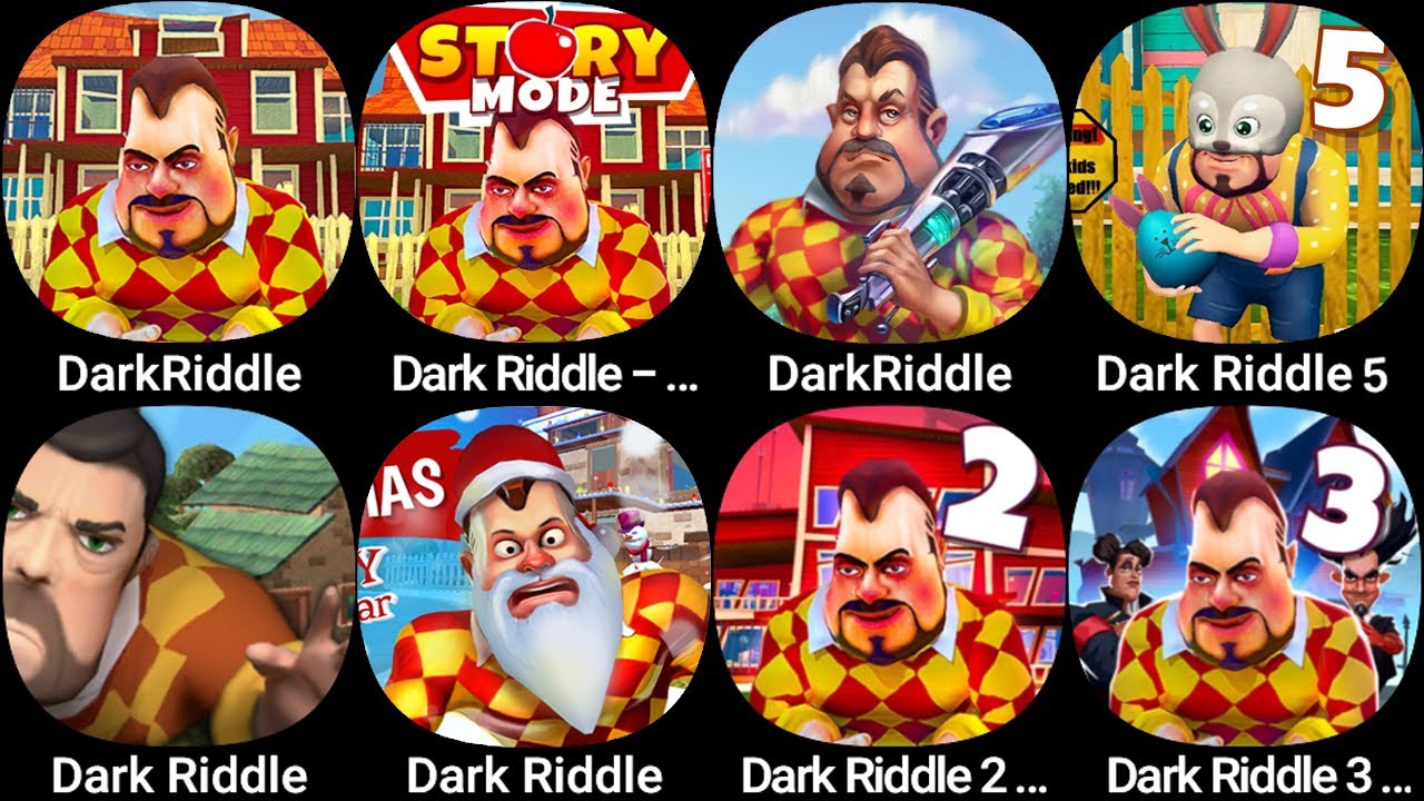 DarkRiddle,Dark Riddle - Story mode,Dark Riddle 5,Dark Riddle,Dark ...