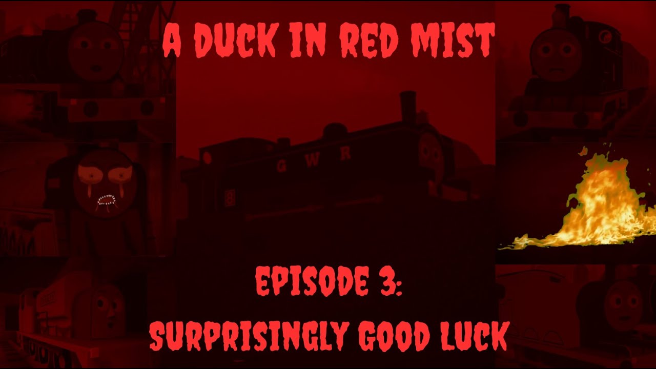 A Duck In Red Mist | Episode 3 | "Surprisingly Good Luck" - YouTube