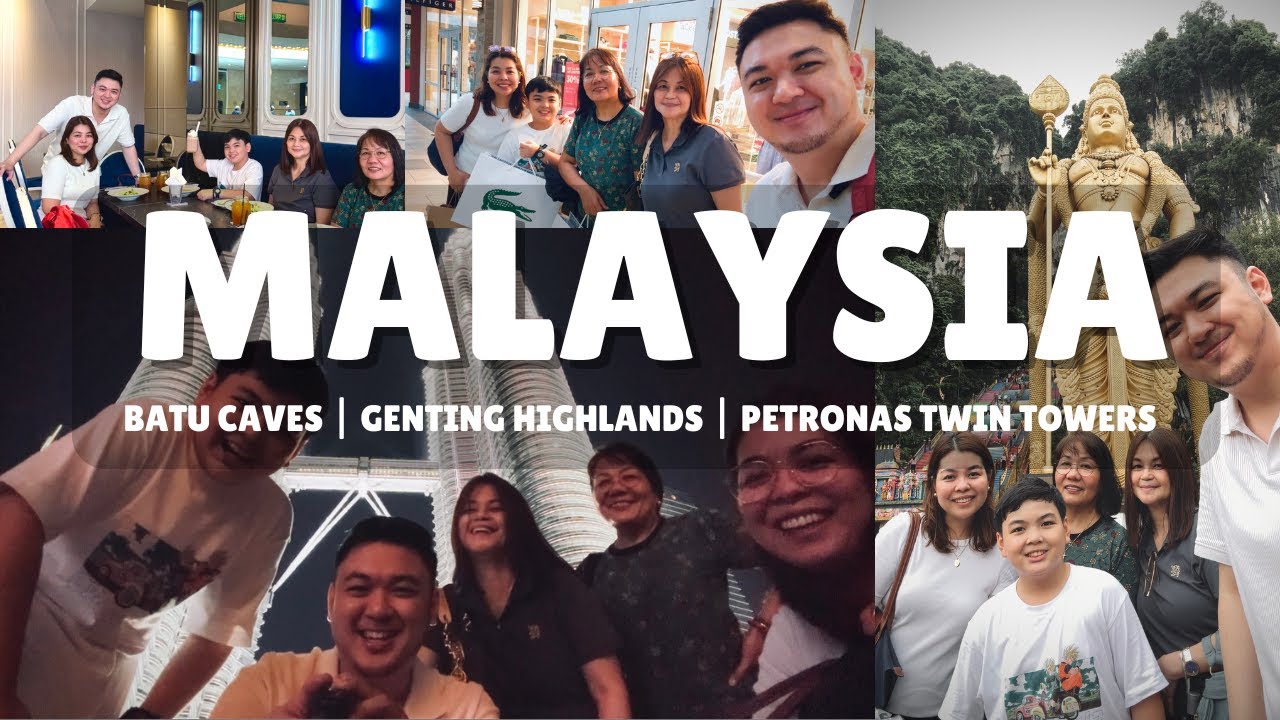 Exploring Malaysia: Batu Caves, Genting Highlands, and the Iconic ...