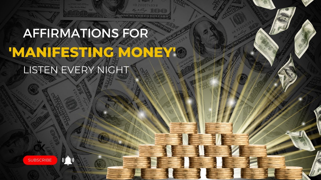 Affirmations for Manifesting Money | Attract Abundance, Prosperity ...