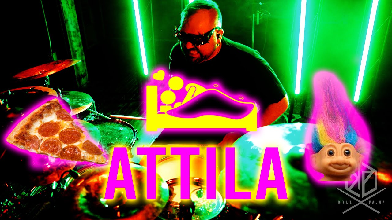 Pizza Sex And Trolls Attila Drum Cover Youtube