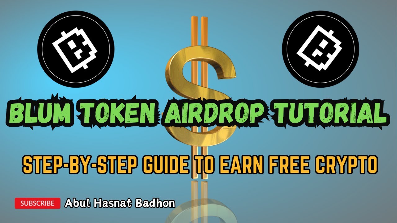 Blum Token Airdrop Tutorial : Step by Step Guide to Earn Free Crypto ...