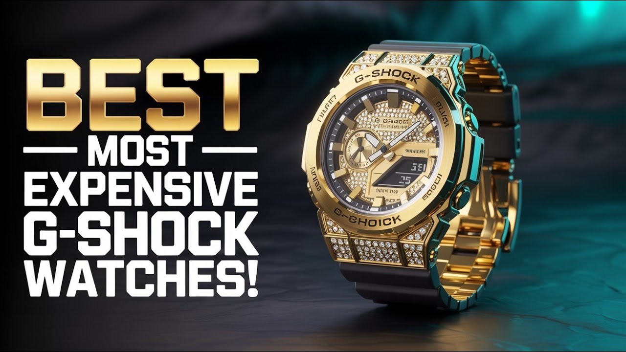 Best G-Shock Watches in 2025 – Top 5 Most Expensive & Luxurious Models ...