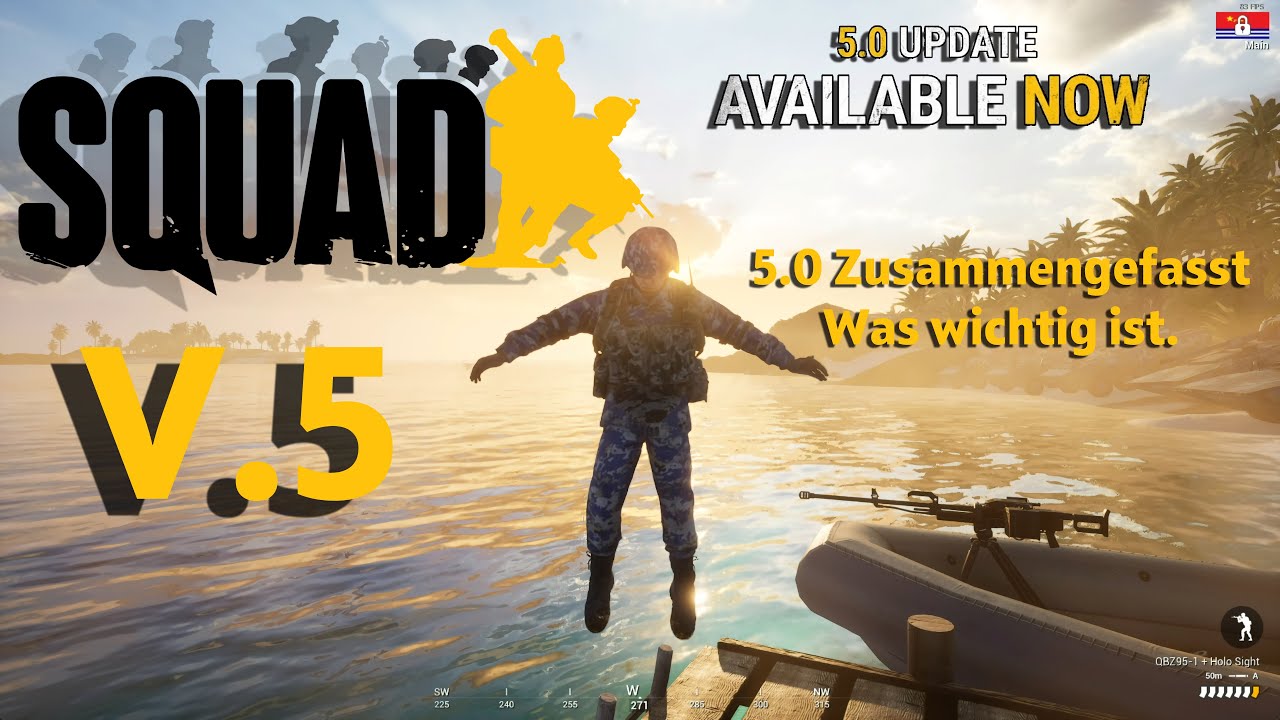 Squad 5.0 Update Is Here 😋 - NEUE Waffen, Fraktionen, Fahrzeuge und ...