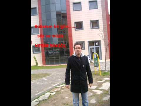 KERİM BİNGÖL:BAKARSIN BİR GÜN..wmv