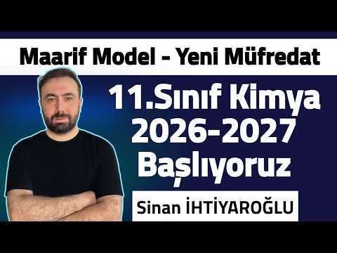 11.Sınıf KİMYA - Maarif Model - 2026-2027 Yeni Müfredat - Başlıyoruz