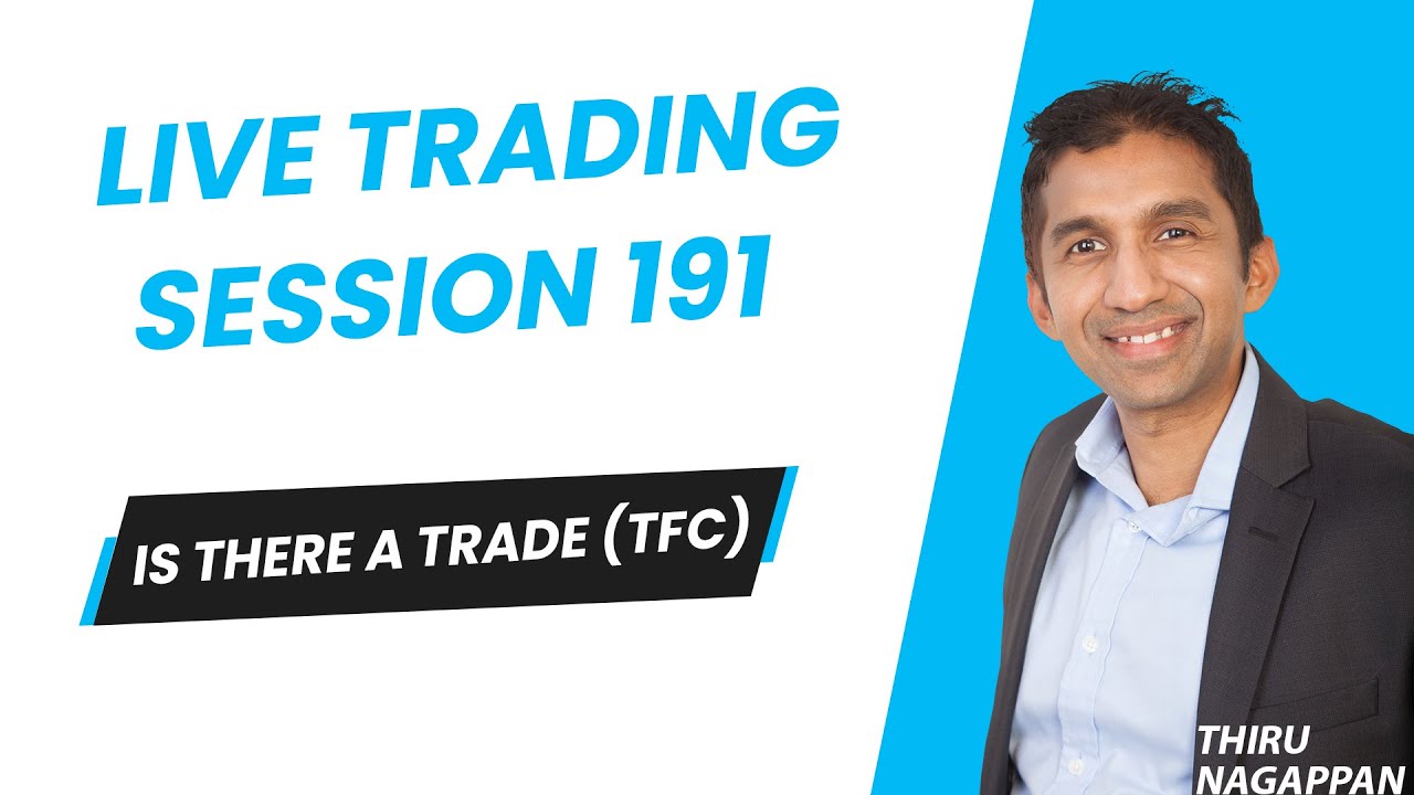 Live Trading session 191, Is there a trade (TFC) - YouTube