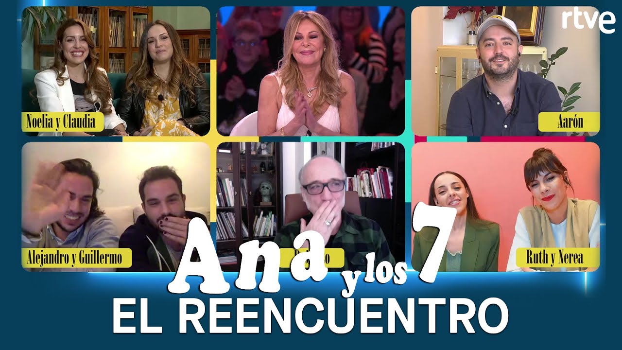 Ana y los siete: EL REENCUENTRO | Días de Tele - YouTube