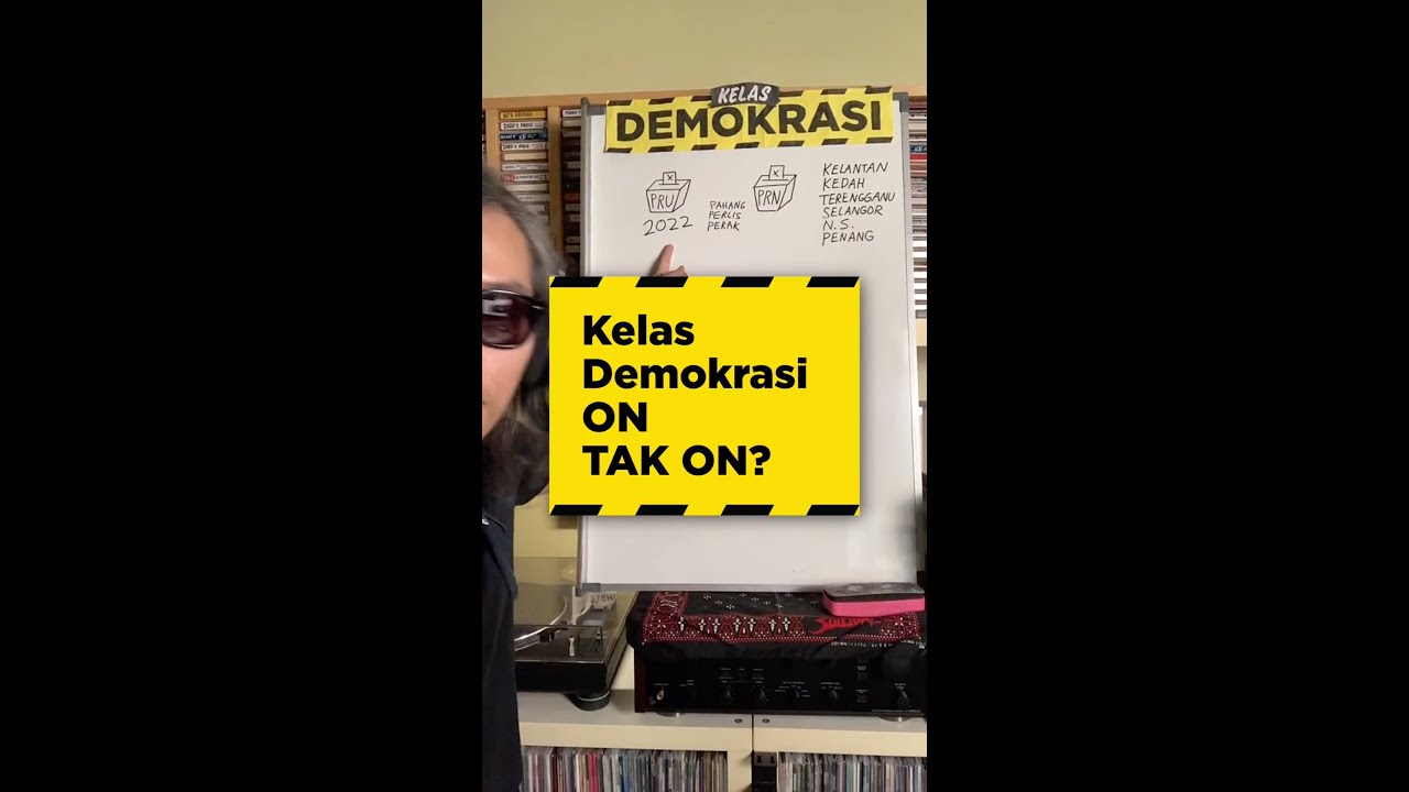 Kelas Demokrasi ON TAK ON? - YouTube