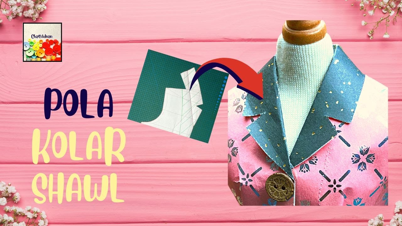 Pola Kolar Shawl - YouTube