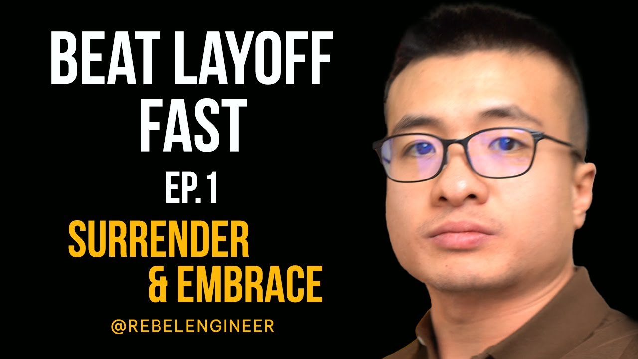 Beat Layoff Fast #1: Surrender & Embrace - YouTube