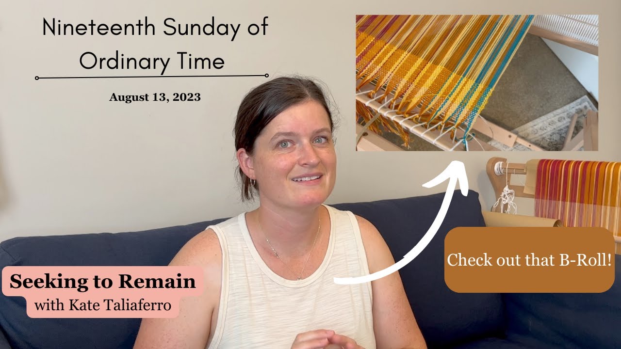 Nineteenth Sunday of Ordinary Time 2023 - YouTube