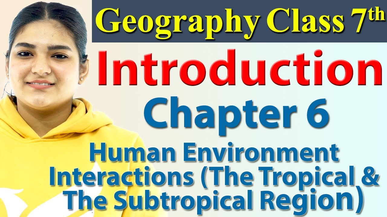 Introduction- Ch 6 -Human Environment Interactions.. - Geography ...