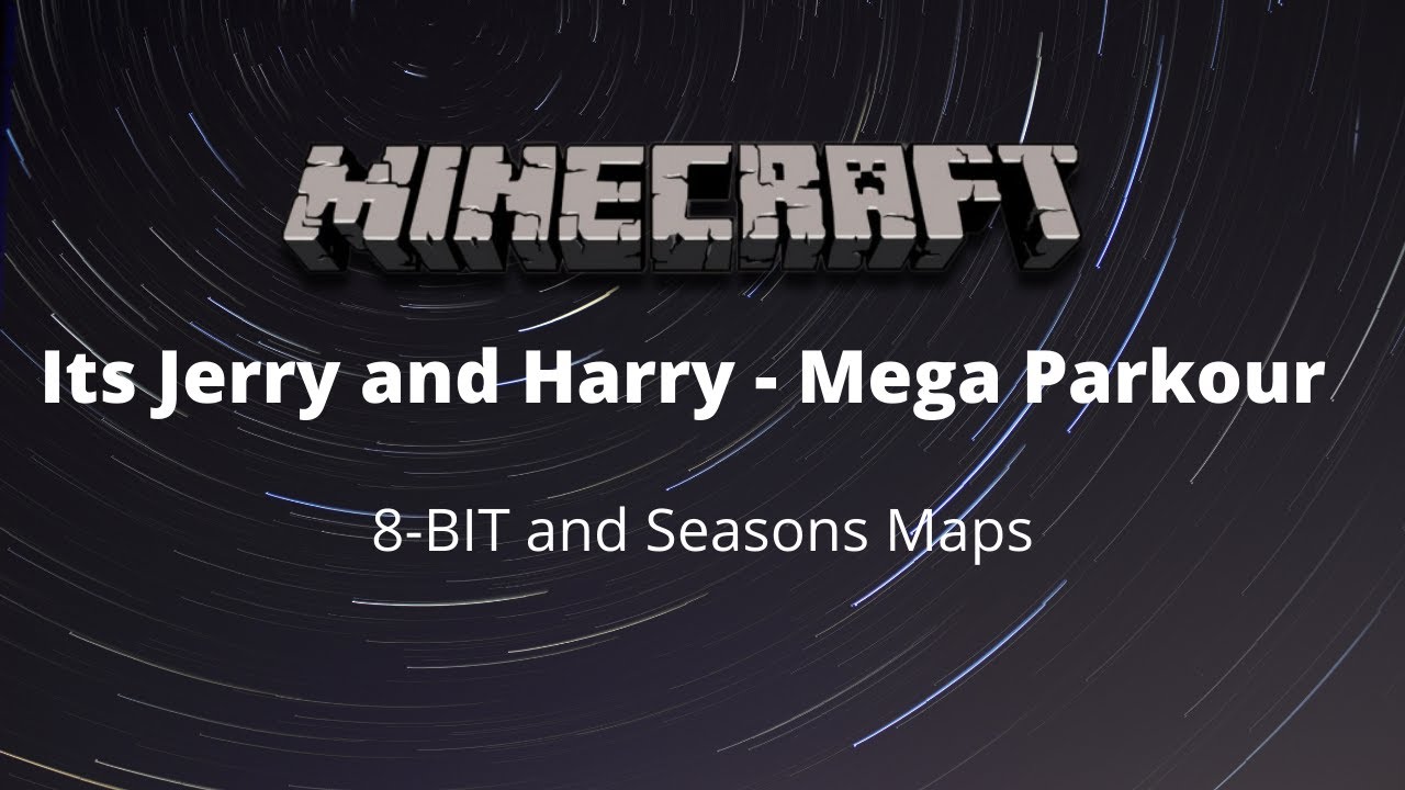 Minecraft -Jerry and Harry: Mega Parkour Maps 8-Bit & Seasons - YouTube