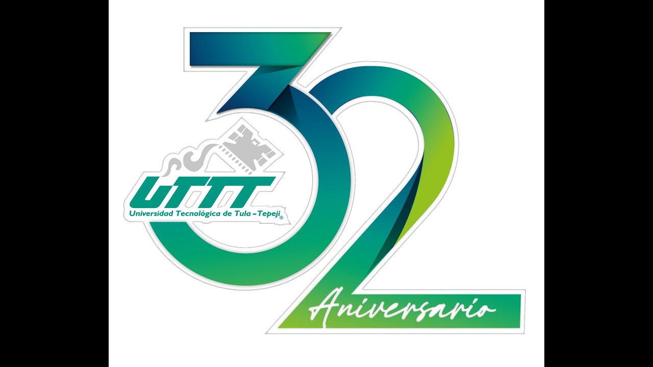 32 Aniversario de la Universidad Tecnológica de Tula-Tepeji - YouTube