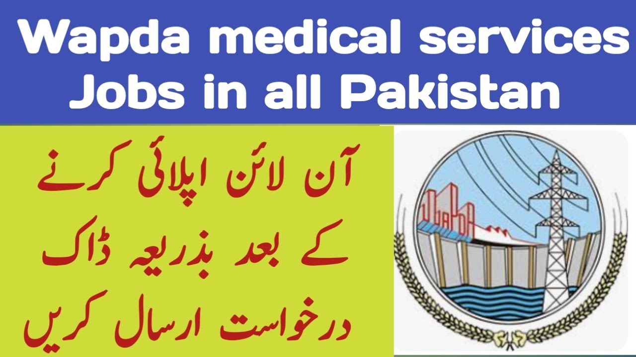 How to apply Wapda medical services jobs 2023 | Wapda medical officer ...