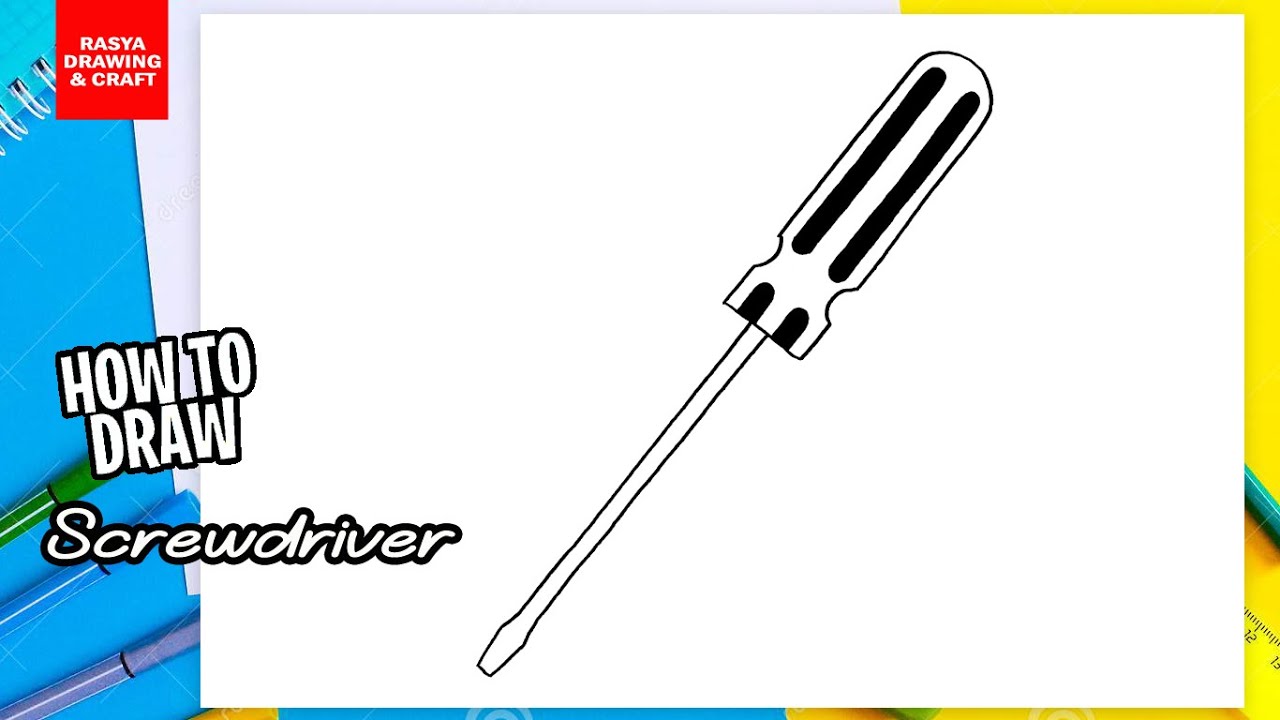 How to draw Screwdriver - YouTube