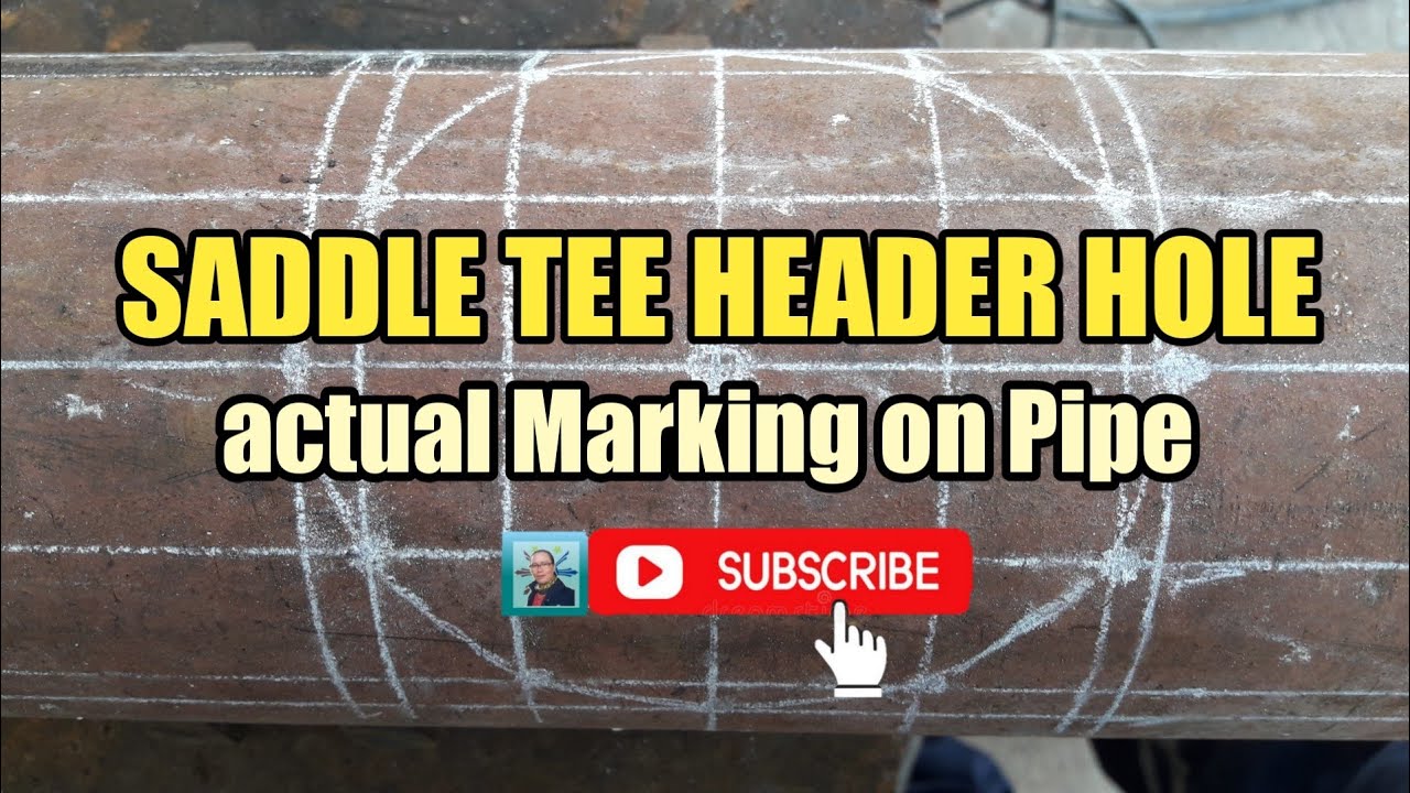 SADDLE TEE HEADER HOLE MARKING PART 2 - YouTube