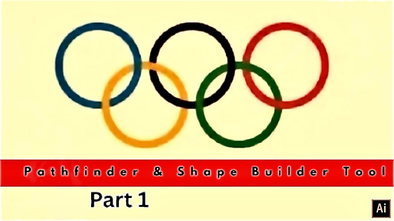 Pathfinder & Shape Builder Tool | Tutorial | Adobe Illustrator | Part 1 ...