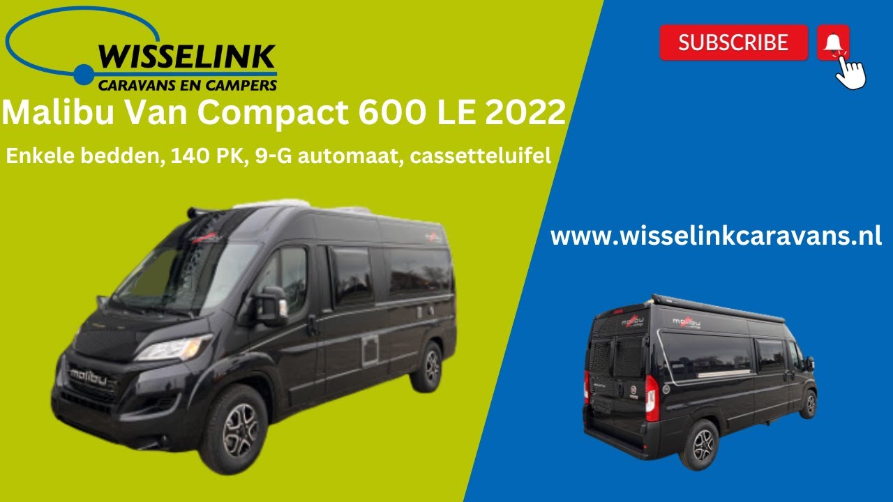 MALIBU Van Compact 600 LE 2022 | NIEUW ZEER GEWILDE UITVOERING MET ...