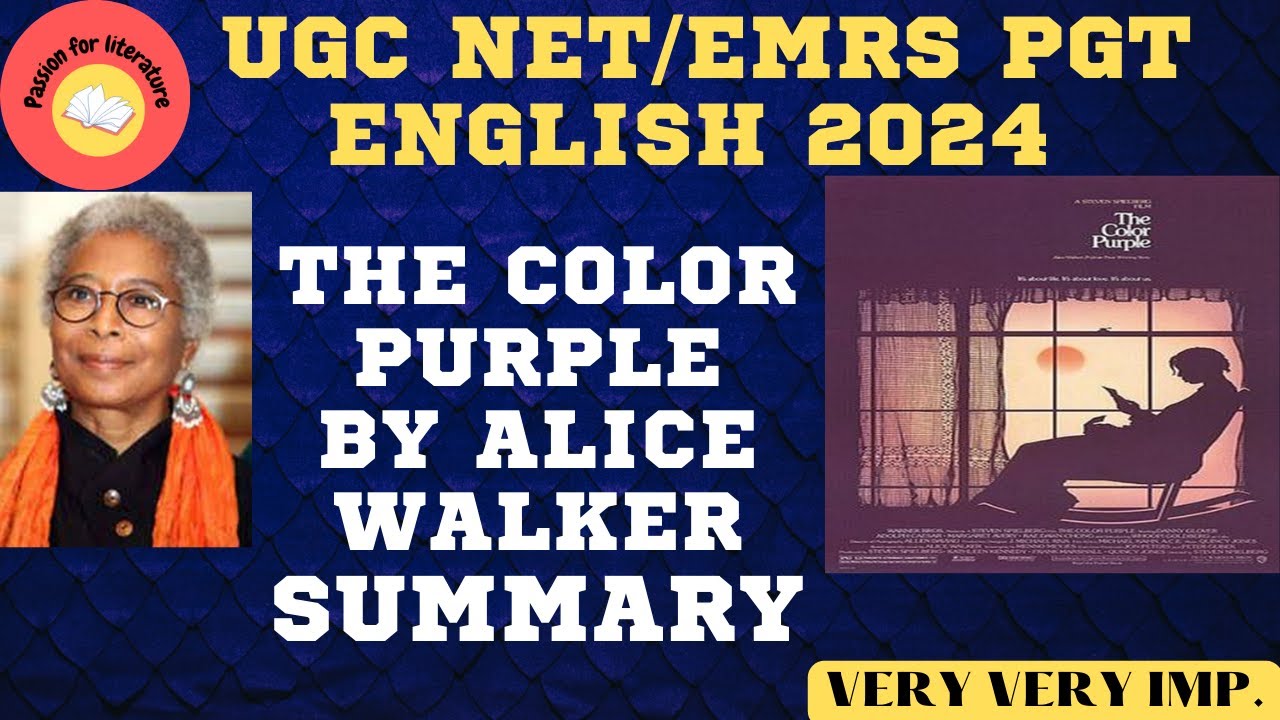 The Color Purple by Alice Walker Summary | UGC NET/JRF ENGLISH 2024 # ...