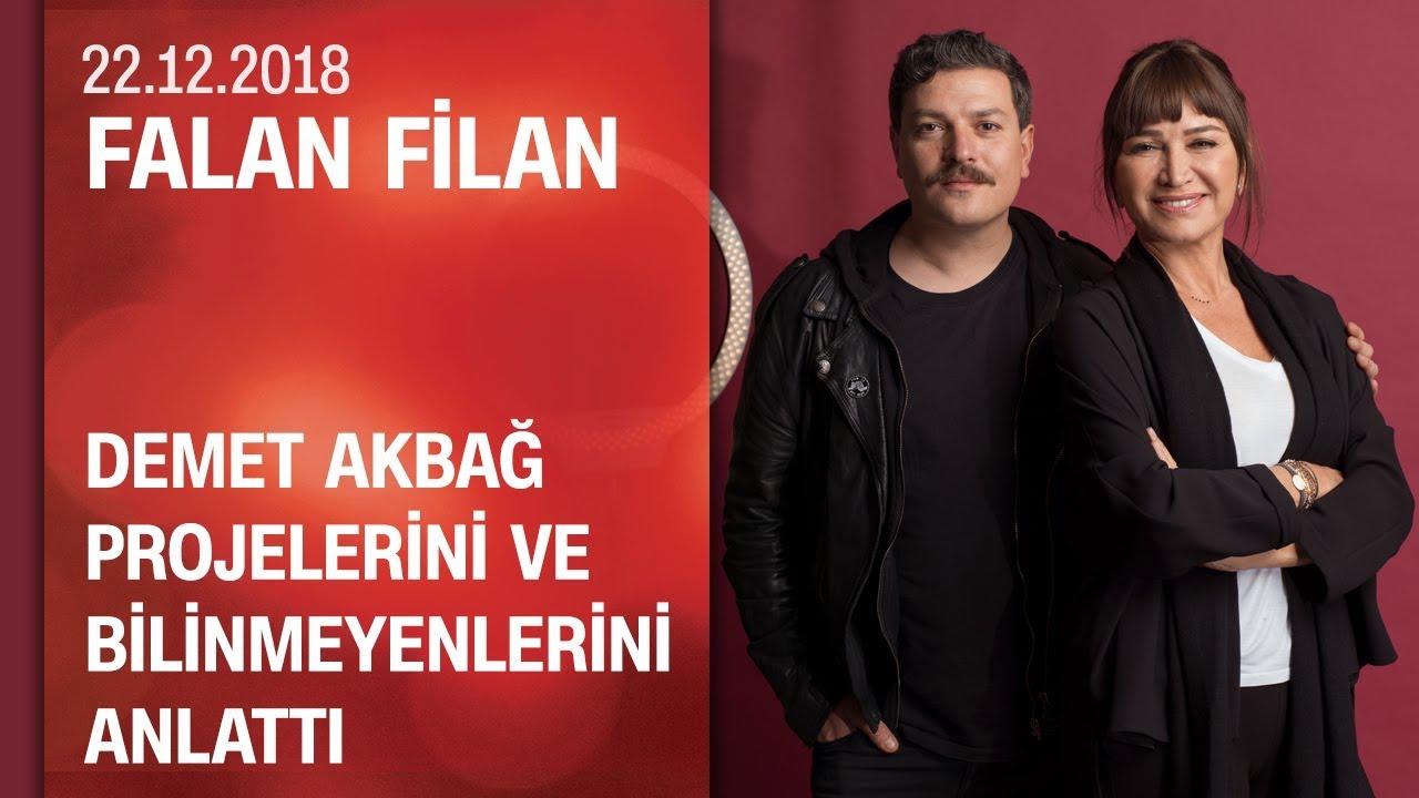Demet Akbağ projelerini ve bilinmeyenlerini anlattı - Falan Filan 22.12 ...