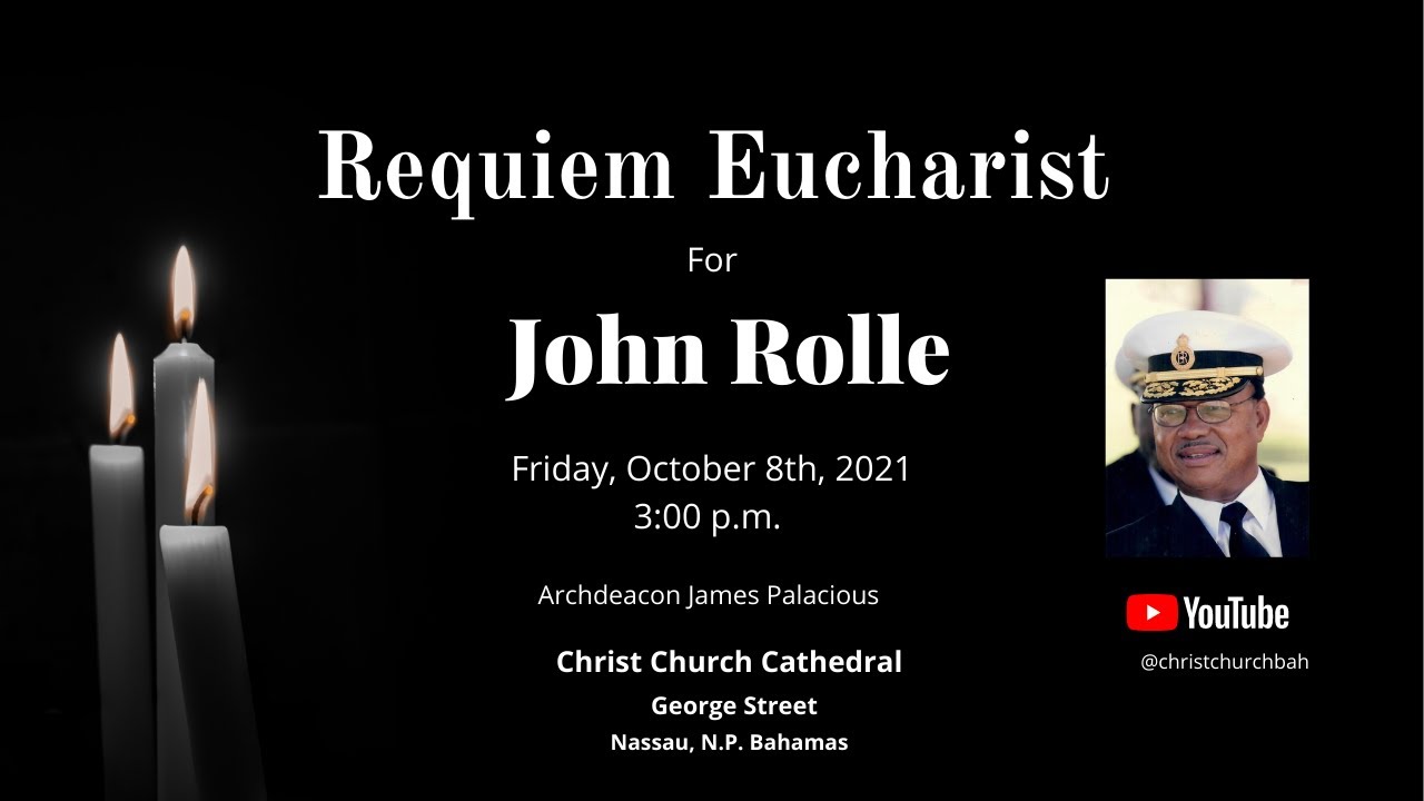 Requiem Eucharist : John Rolle (8th Oct. 2021) - YouTube