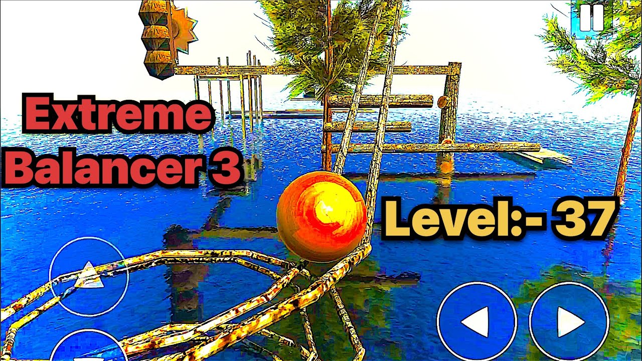 Extreme Balancer 3 Level 37 || Gameplay Walkthrough #extremebalancer3 # ...