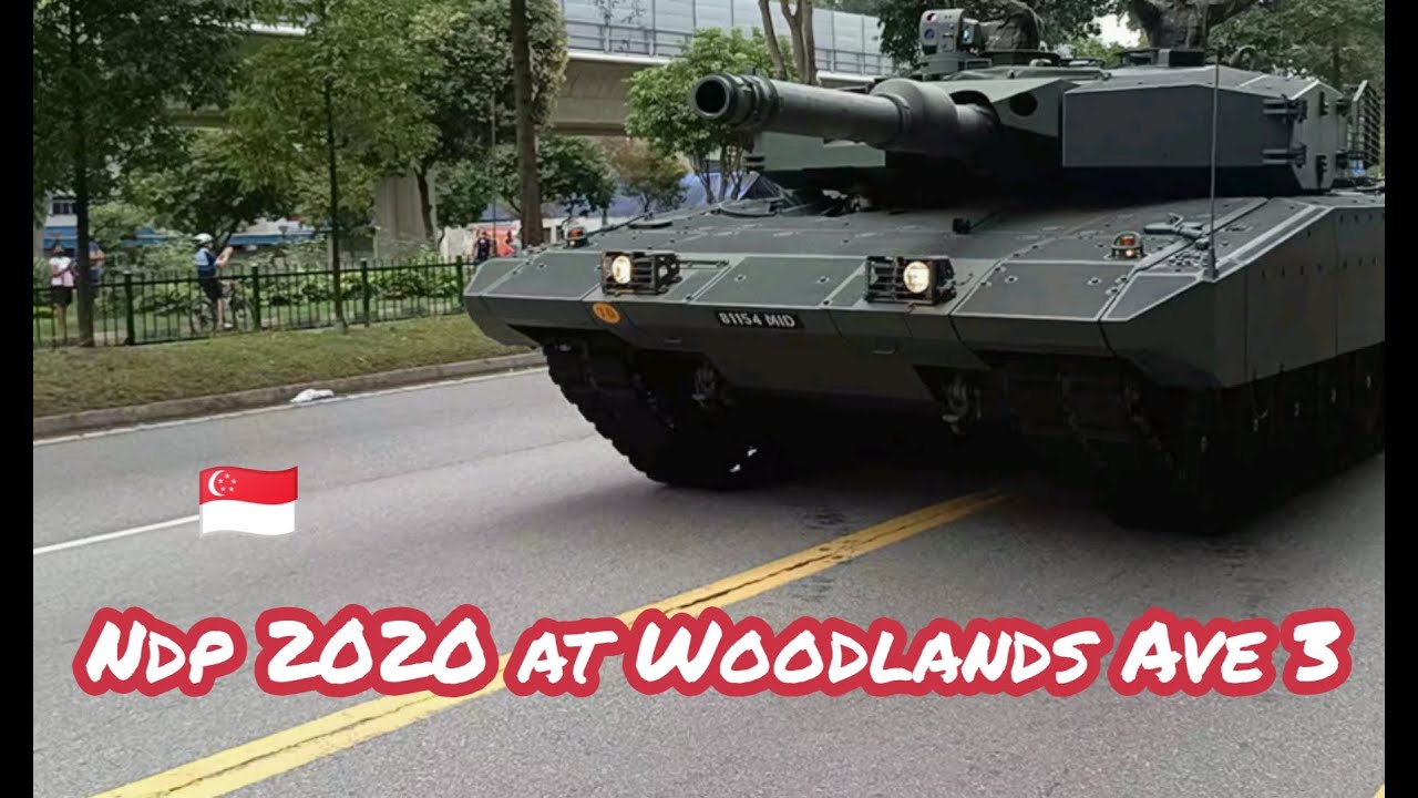 Ndp 2020 tanks at Woodlands - YouTube