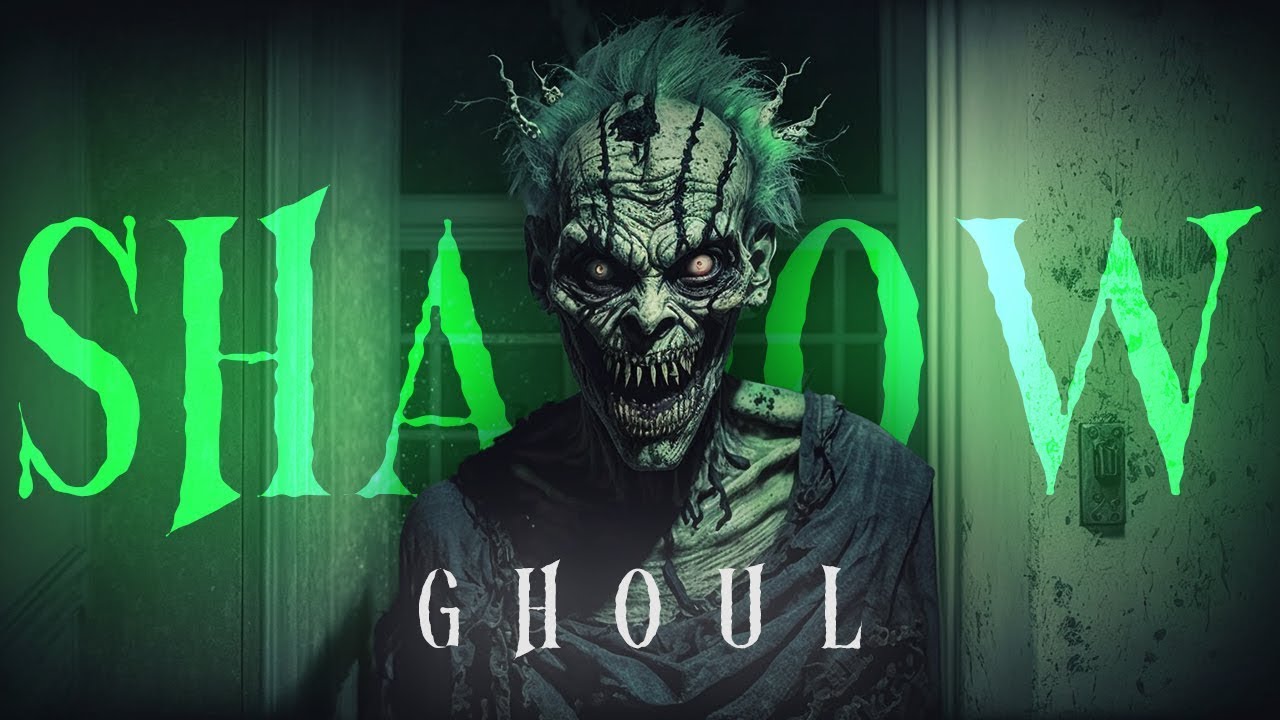Ghoul Shadow don't Watch if you are Alone - YouTube