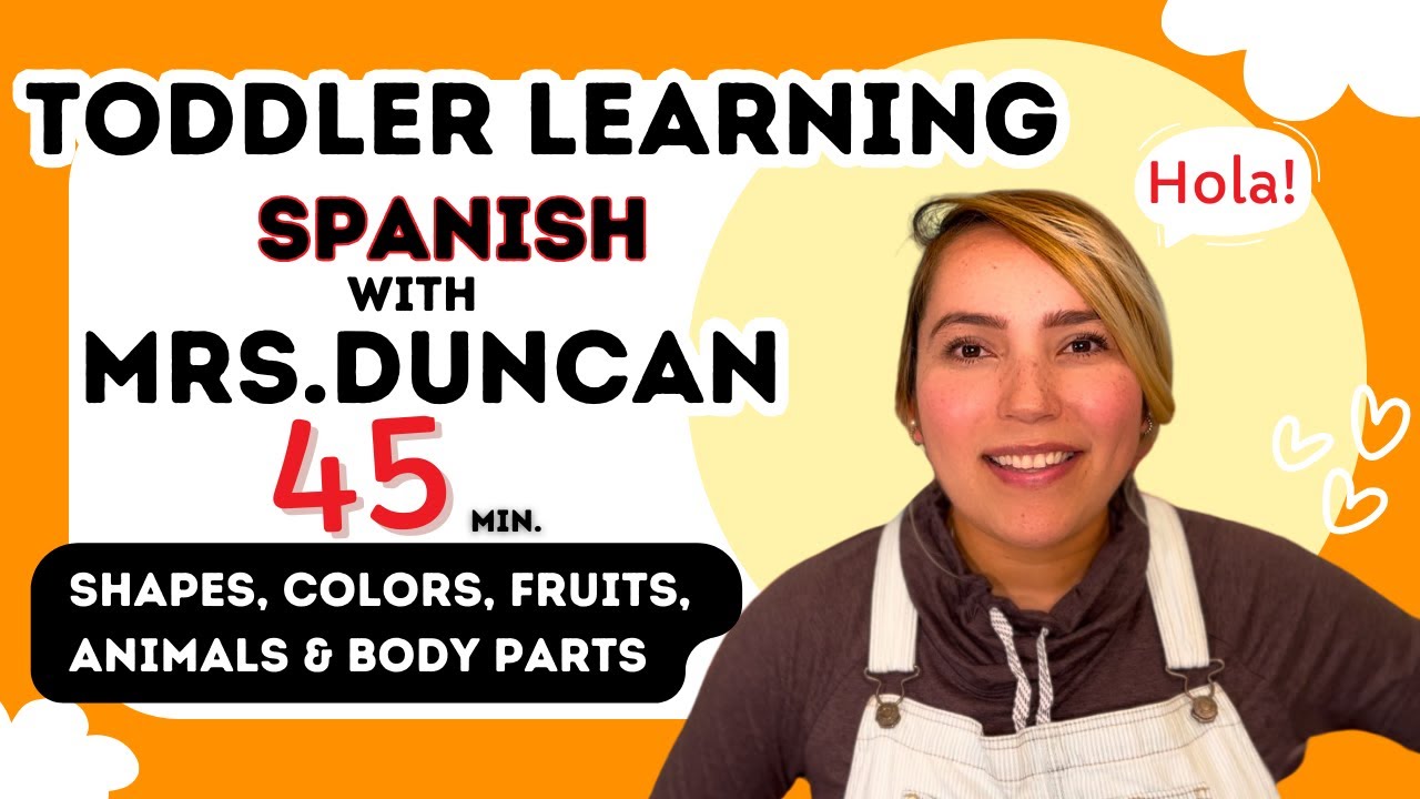 Learn Spanish for Toddlers! - Shapes, Colors, Fruits, Animals & Body ...