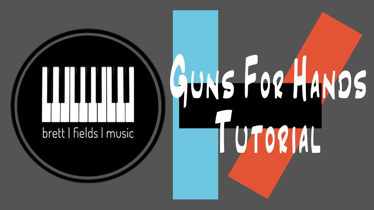 Guns For Hands Piano Tutorial - Twenty|One|Pilots - YouTube