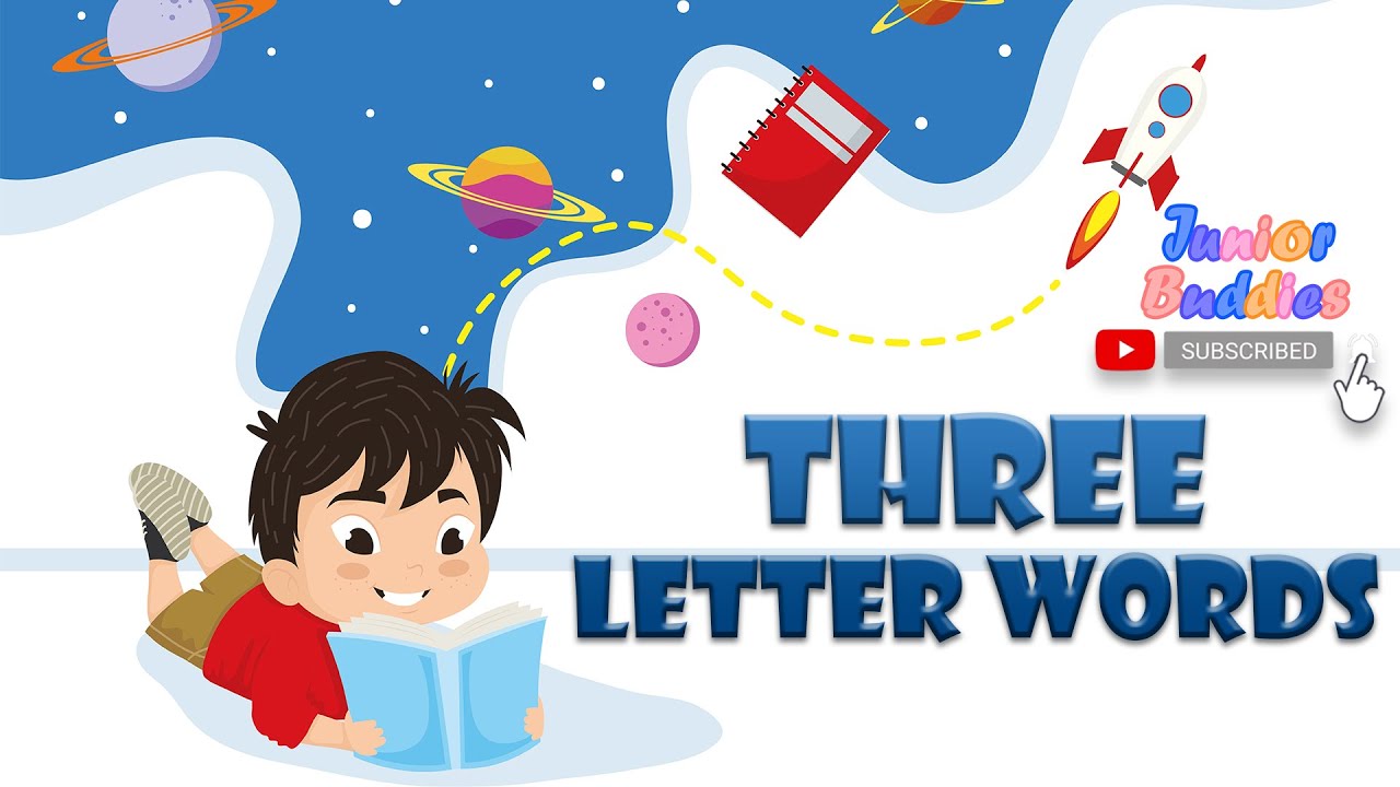 Three Letter Words || Junior Buddies - YouTube