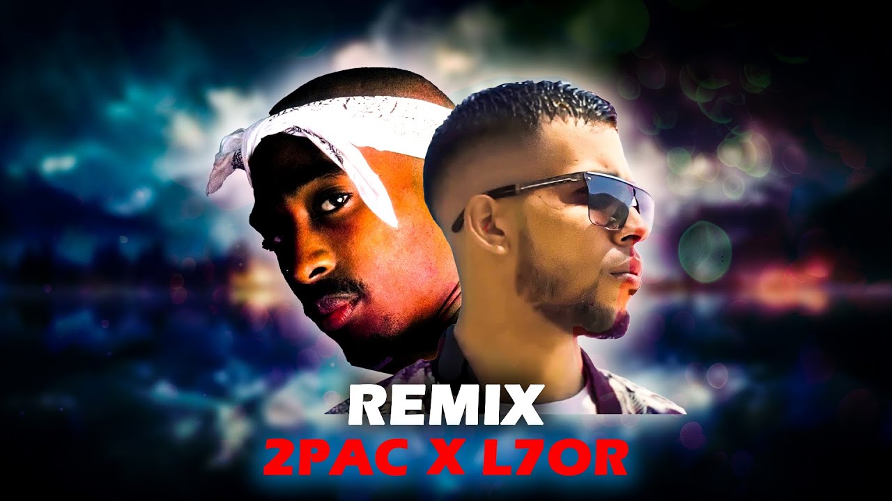 Remix L7or X 2Pac Bghit Nchofk (Prod by @mname) Hits 2024 - YouTube