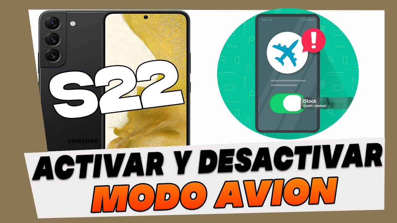 Como Activar y Desactivar el Modo Avion en Samsung Galaxy S22, S22+ y ...
