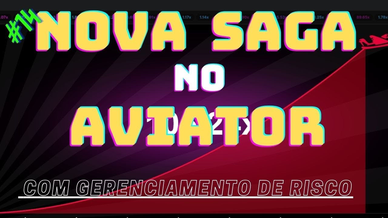 NOVA SAGA NO AVIATOR #14 - YouTube