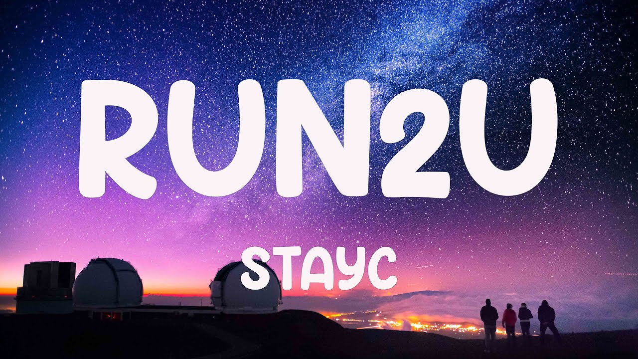RUN2U - STAYC (Lyrics) 💵 - YouTube